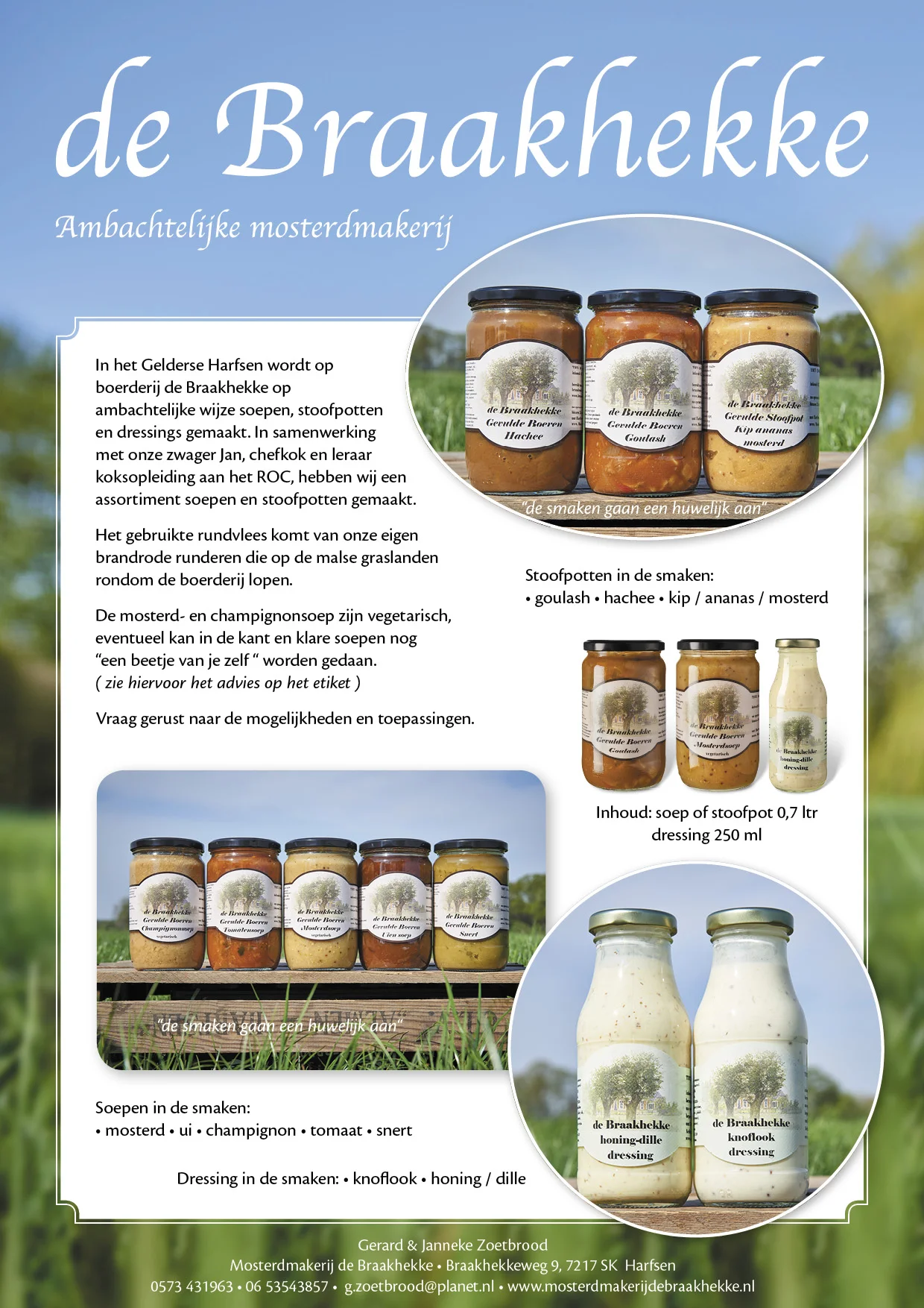 Landwinkel & Bloembinderij de Winde - Mosterdmakerij de Braakhekke ...